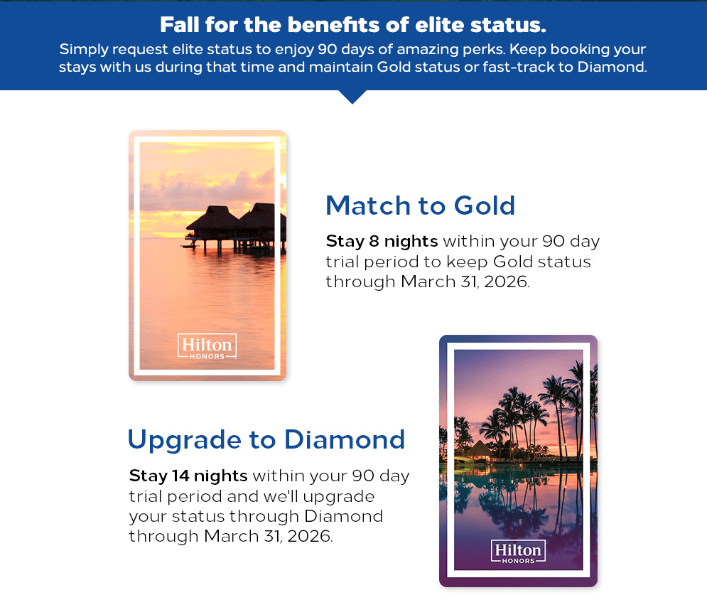 Hilton Honors Status Match Challenge: Gain Gold & Diamond Tier Until ...